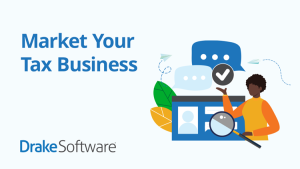 Marketing Your Tax Firm | Drake Software