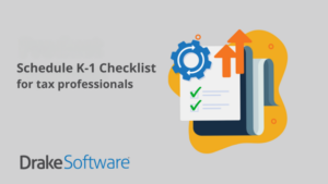 The Tax Pro’s Go-To Checklist for Preparing Schedule K-1s - Drake ...