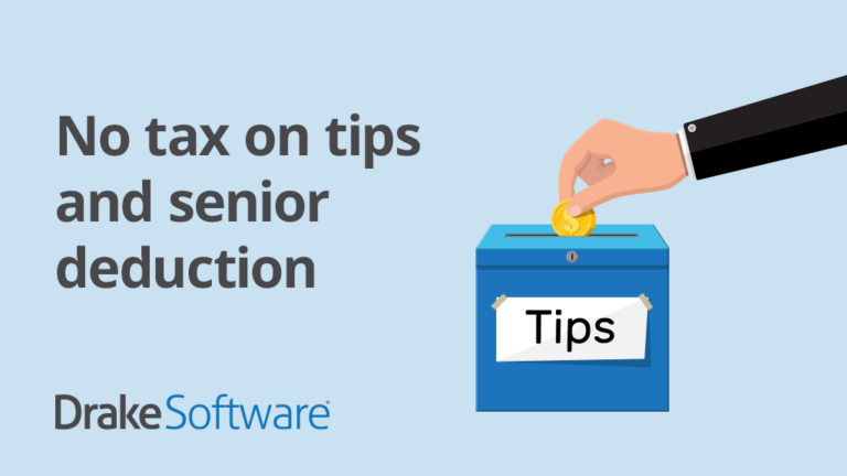 No Tax on Tips and Overtime? IRS Issues New Guidance - Drake Software Blog